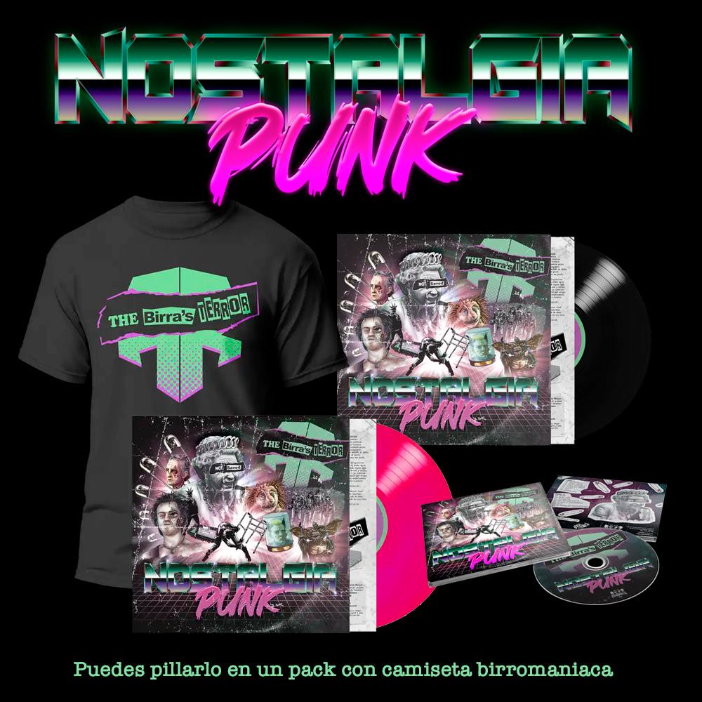 ¡Por fin Nostalgia Punk en VINILO! – The Birra's Terror